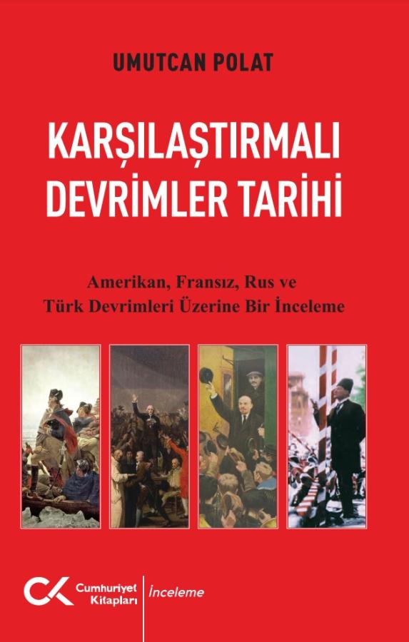 Karşılaştırmalı Devrimler Tarihi Umutcan Polat